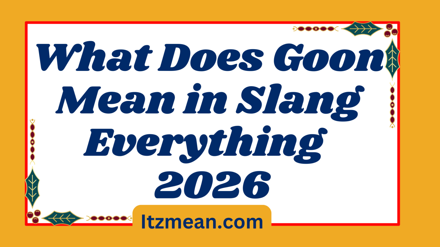 What Does Goon Mean in Slang Everything You Need to Know (2026 Guide)